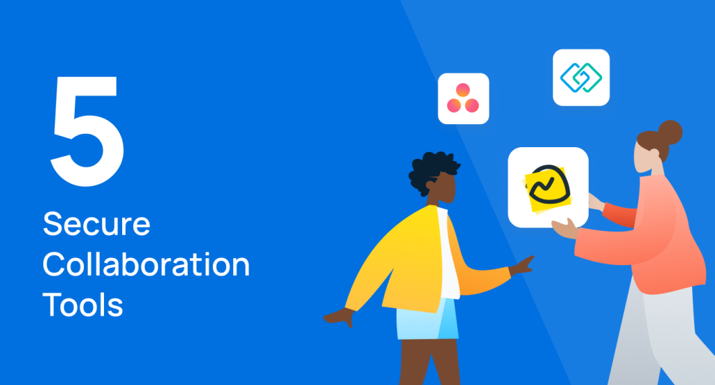 The GoLinks® Blog - 5 Secure Collaboration Tools Your IT Team Will ...