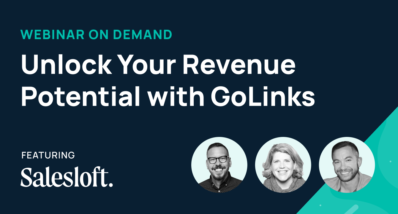 The GoLinks® Blog - Webinar Recap: Unlock Your Revenue Potential with GoLinks