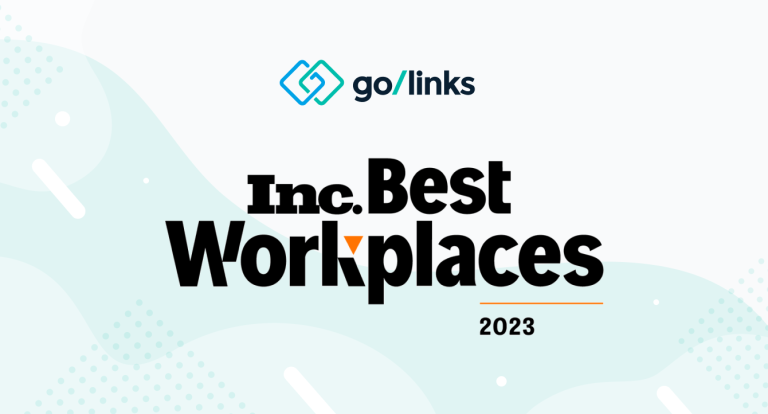 The GoLinks® Blog - GoLinks Named One of Inc.’s Best Workplaces 2023