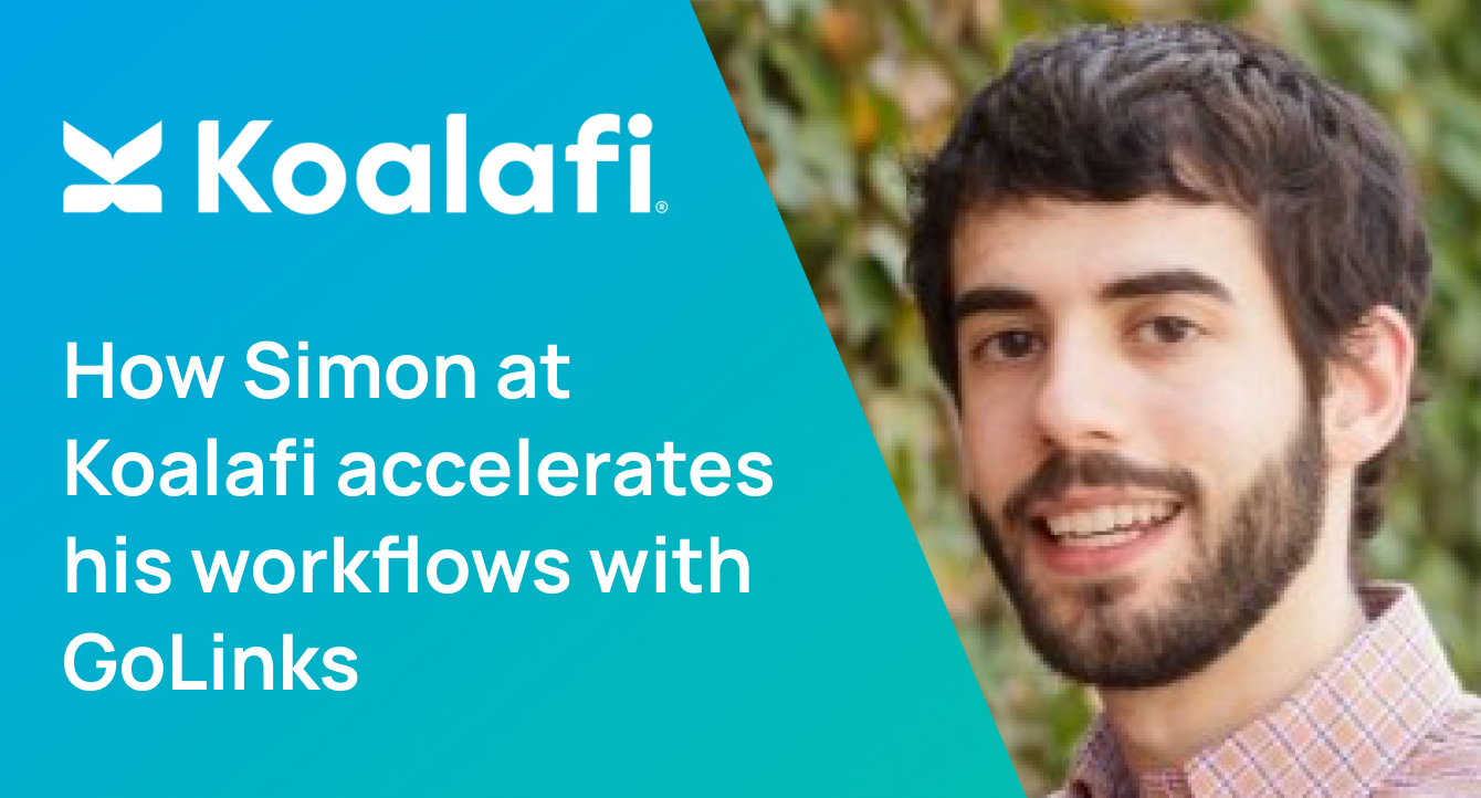 The GoLinks® Blog - How Simon at Koalafi accelerates his workflows with ...