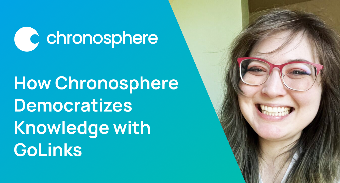 The GoLinks® Blog - How Paige at Chronosphere Democratizes Knowledge with GoLinks